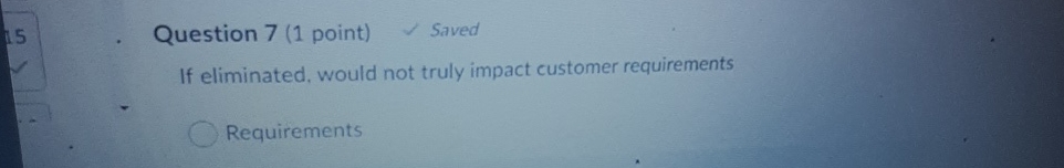Solved Question 7 (1 ﻿point)SavedIf eliminated, would not | Chegg.com