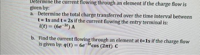 Solved Determine the current flowing through an element if | Chegg.com