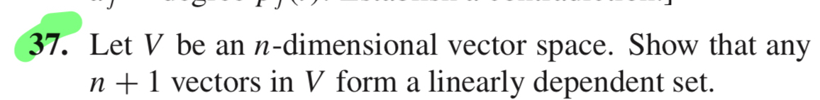 Solved Let V ﻿be an n-dimensional vector space. Show that | Chegg.com