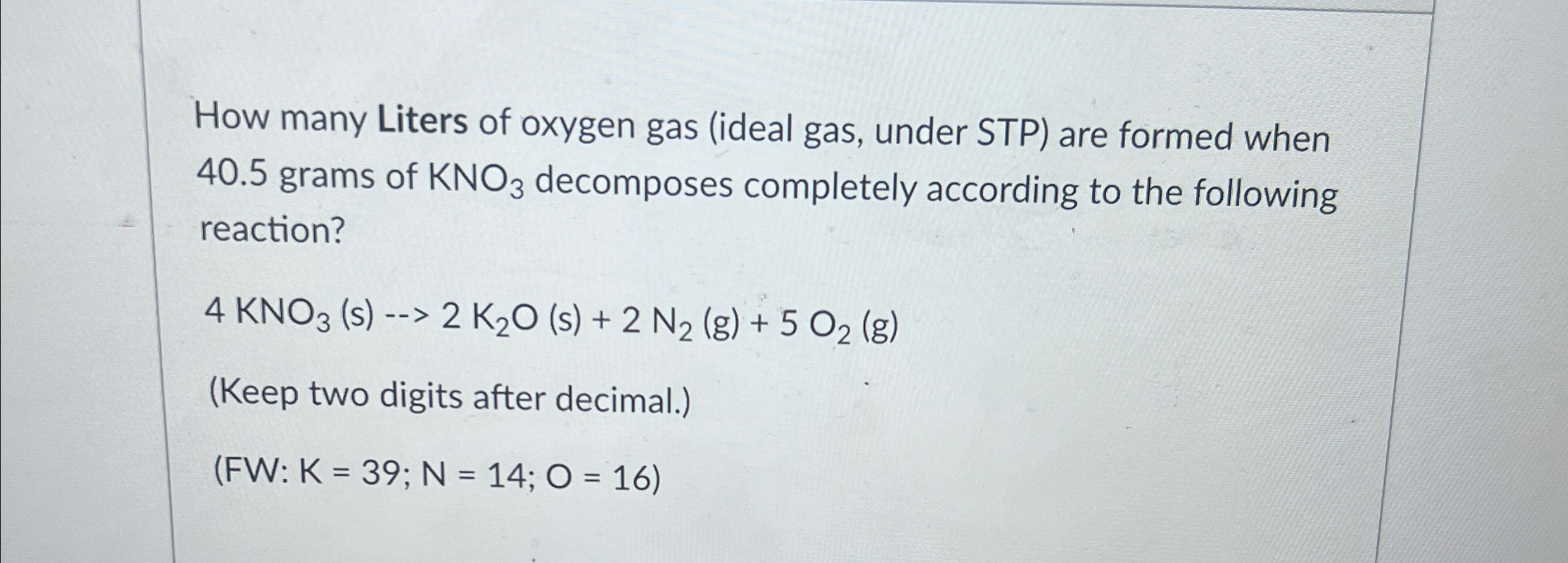 Solved How many Liters of oxygen gas (ideal gas, under STP) | Chegg.com