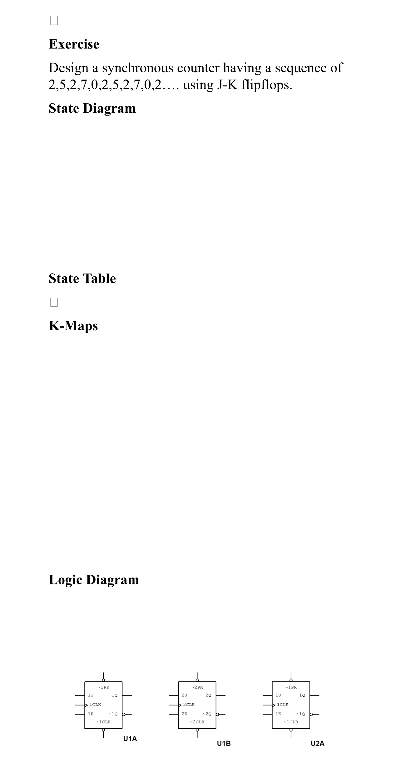Solved Design a synchronous counter having a sequence | Chegg.com