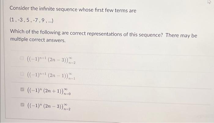 Solved Consider the infinite sequence whose first few terms | Chegg.com