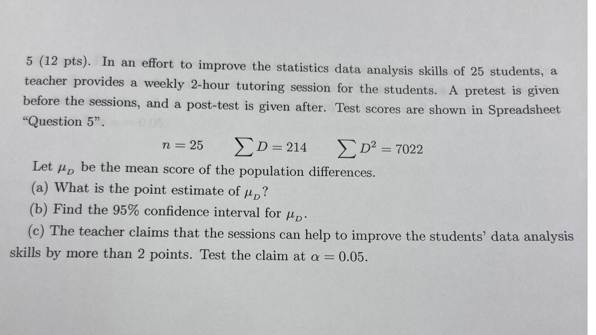 Solved 5 (12 ﻿pts). ﻿In an effort to improve the statistics | Chegg.com