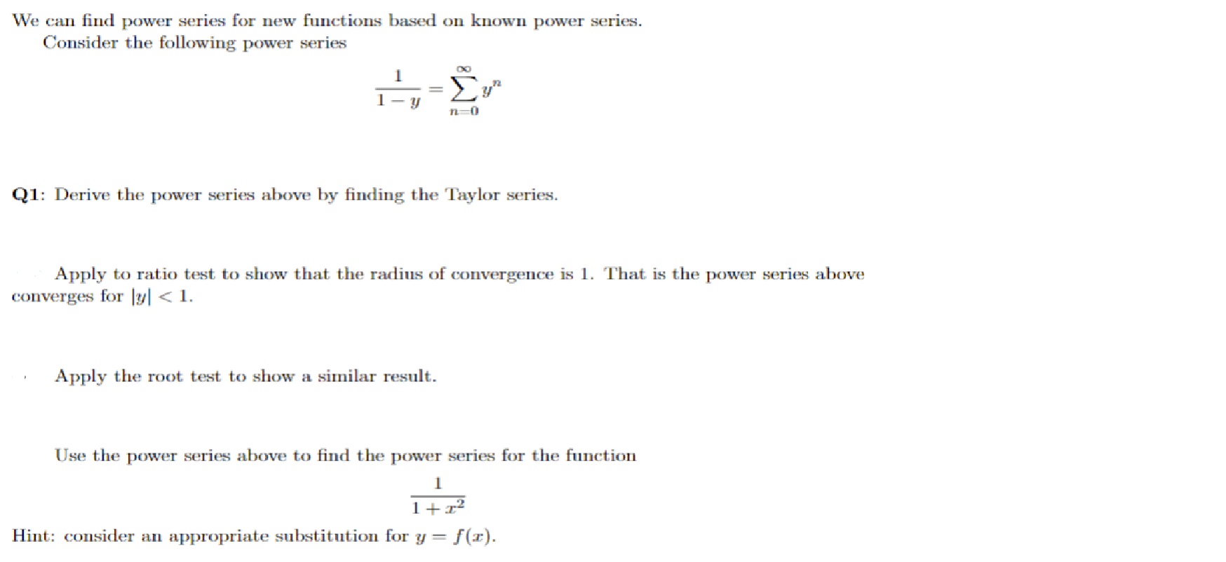 Solved We can find power series for new functions based on | Chegg.com