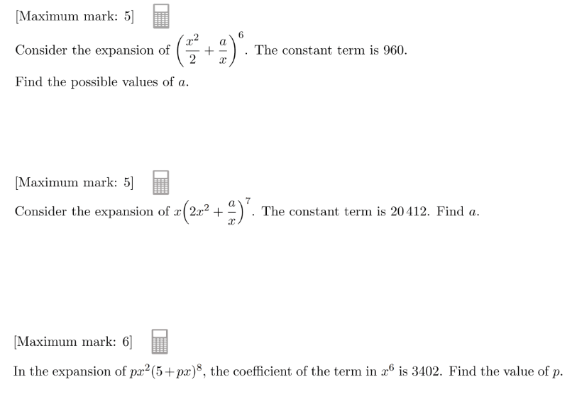 Solved [Maximum mark: 5] Consider the expansion of | Chegg.com