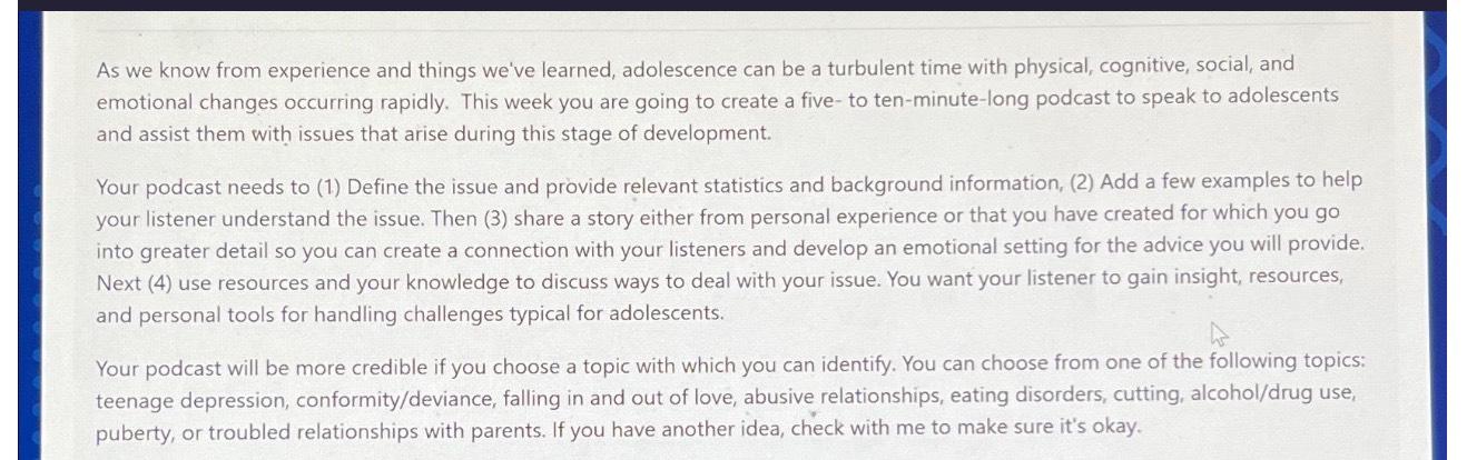 Solved How do I write a script for a podcast on adolescence | Chegg.com
