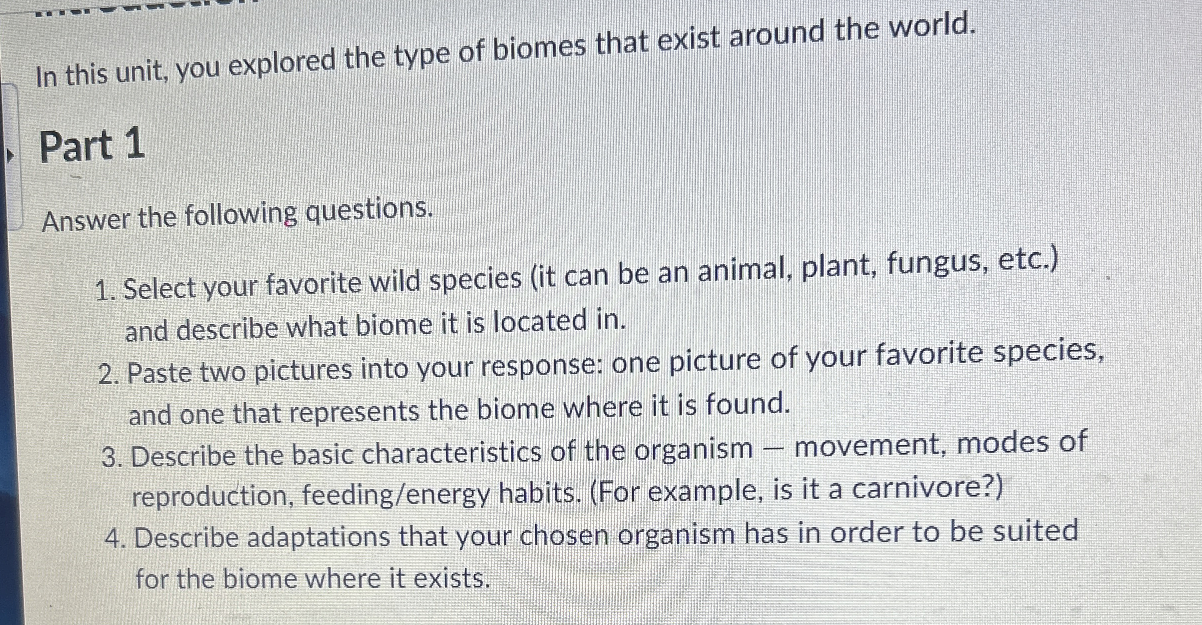 Solved In this unit, you explored the type of biomes that | Chegg.com