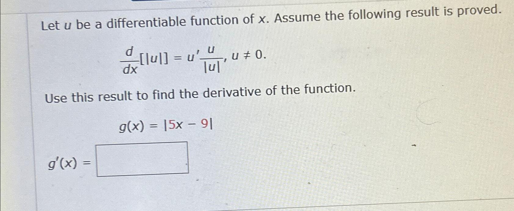 Solved Let u ﻿be a differentiable function of x. ﻿Assume the | Chegg.com