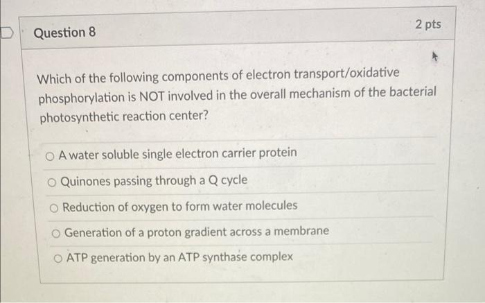 Solved 2 pts D Question 8 Which of the following components | Chegg.com Solved 2 pts D Question 8 Which of the following components | Chegg.com