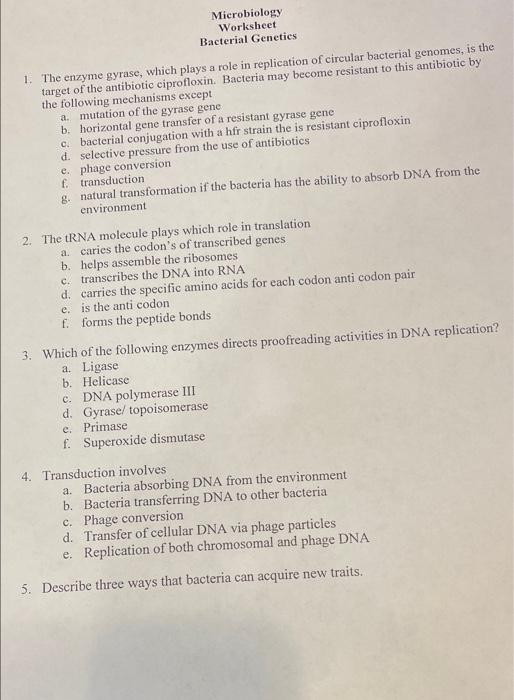 Solved Microbiology Worksheet Bacterial Genetics 1. The | Chegg.com