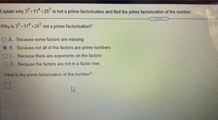 Solved Explain why 33. 114.252 is not a prime factorization | Chegg.com