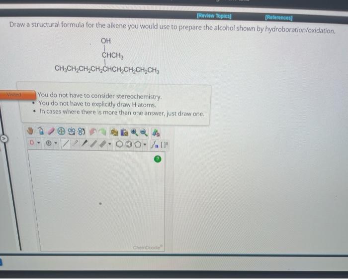 Solved Draw a structural formula for the product formed upon | Chegg.com