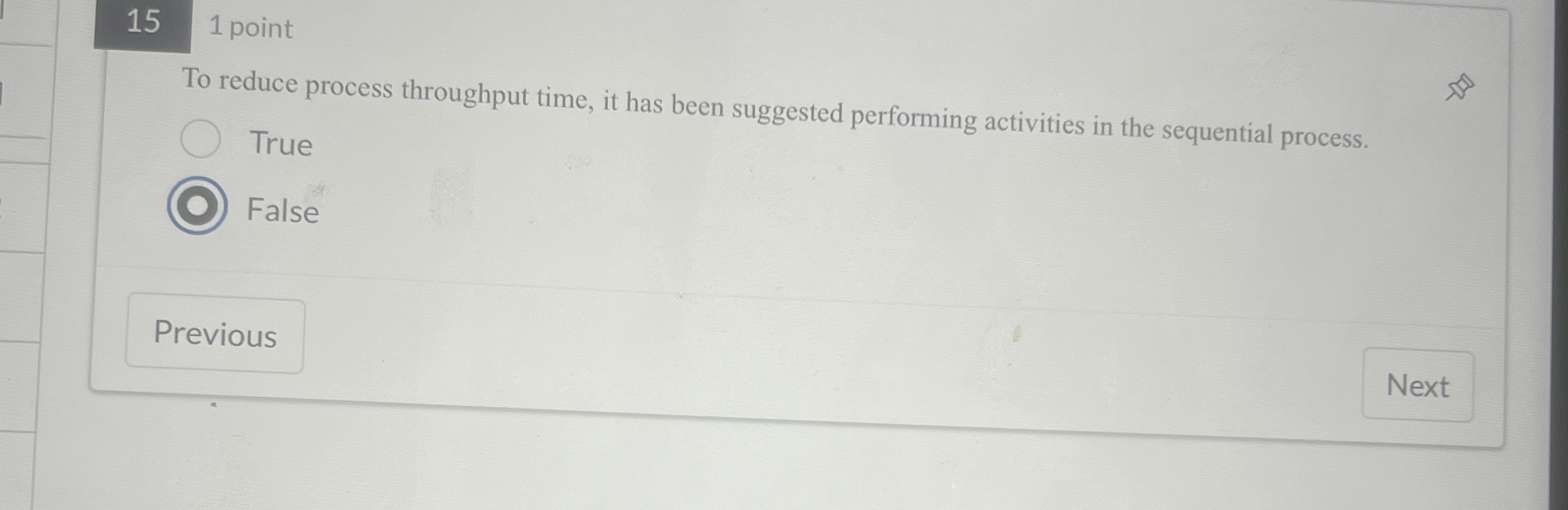 Solved 151 ﻿pointTo reduce process throughput time, it has | Chegg.com