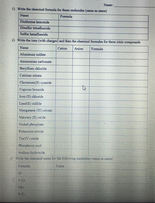 Solved Name: 1) Write the chemical formula for these | Chegg.com