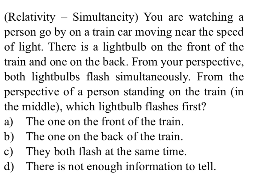 Solved (Relativity - ﻿Simultaneity) ﻿You are watching a | Chegg.com