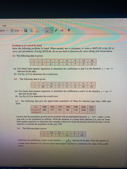 Solved Help Mode - Delay Problems to be solved by hand Solve | Chegg.com