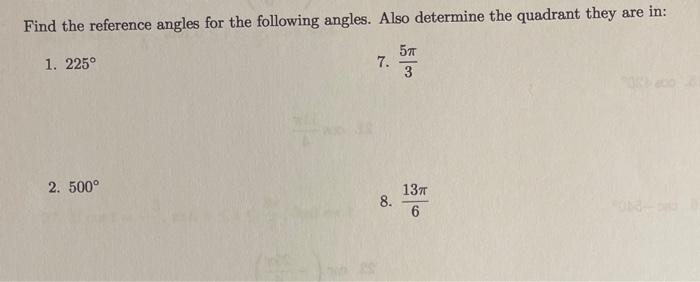 Solved Find the reference angles for the following angles. | Chegg.com
