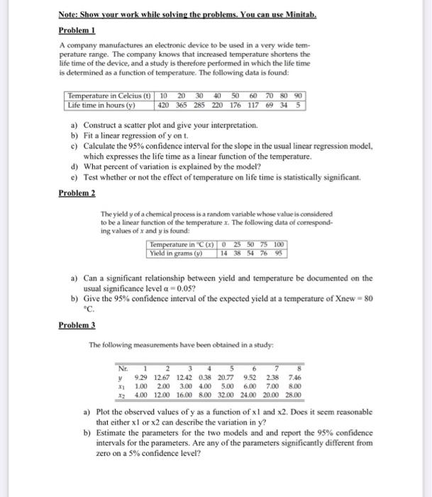 Solved Note: Show your work while solving the problems. You | Chegg.com
