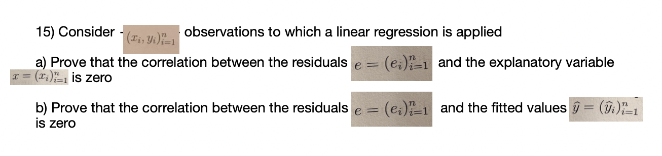 Solved Consider - (xi,yi)i=1n ﻿observations to which a | Chegg.com