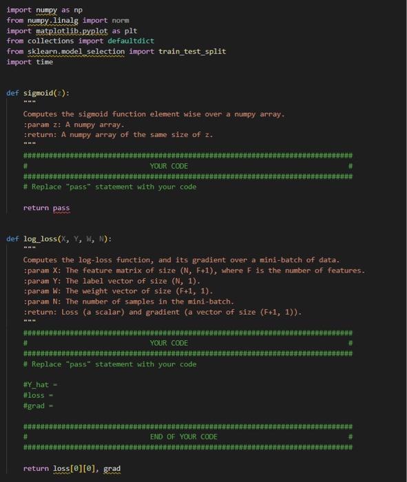 Solved a learning from data question:replace the pass | Chegg.com