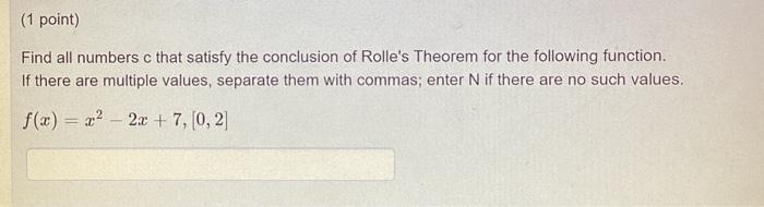 Solved Find all numbers c that satisfy the conclusion of | Chegg.com