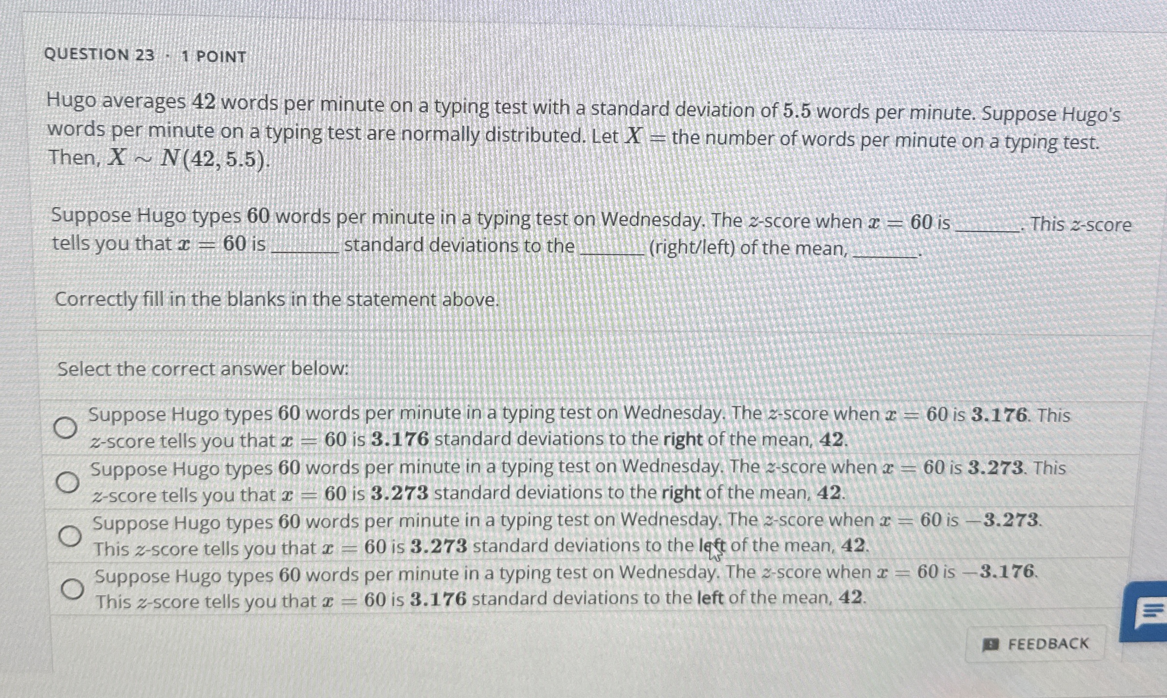 Solved QUESTION 23 - 1 ﻿POINTHugo averages 42 ﻿words per | Chegg.com