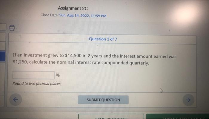 Solved Assignment 2C Close Date: Sun, Aug 14, 2022, 11:59 PM | Chegg.com