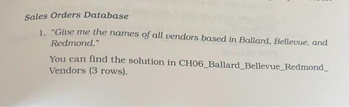 Solved Sales Orders Database 1. "Give me the names of all | Chegg.com