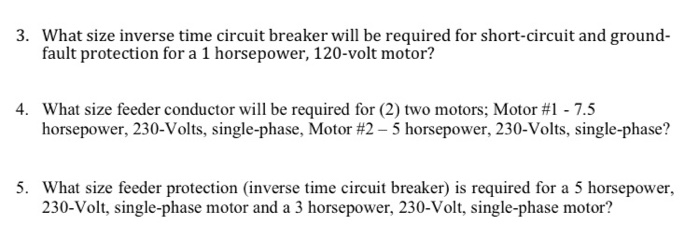 Solved 3. What size inverse time circuit breaker will be | Chegg.com