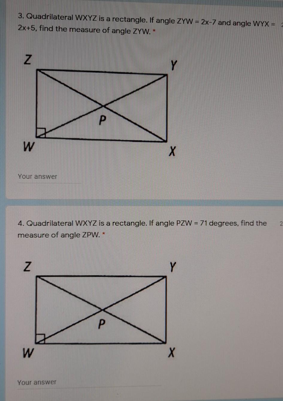 Solved 3. Quadrilateral WXYZ is a rectangle. If angle ZYW = | Chegg.com