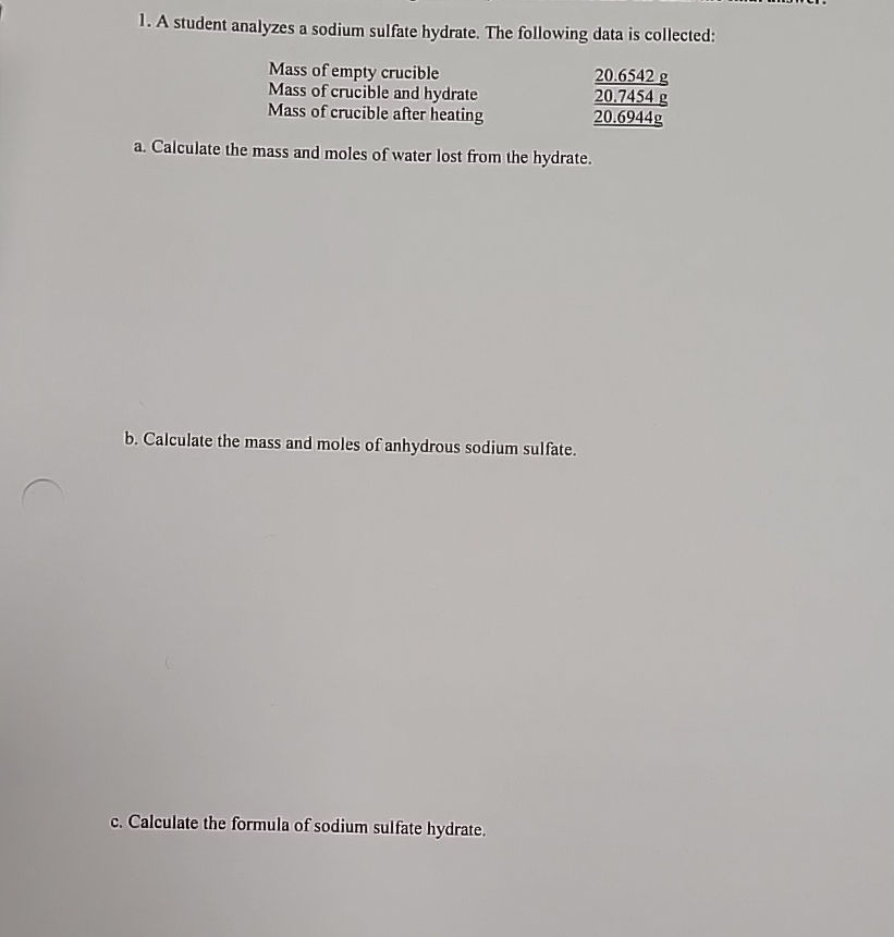 Solved A student analyzes a sodium sulfate hydrate. The | Chegg.com