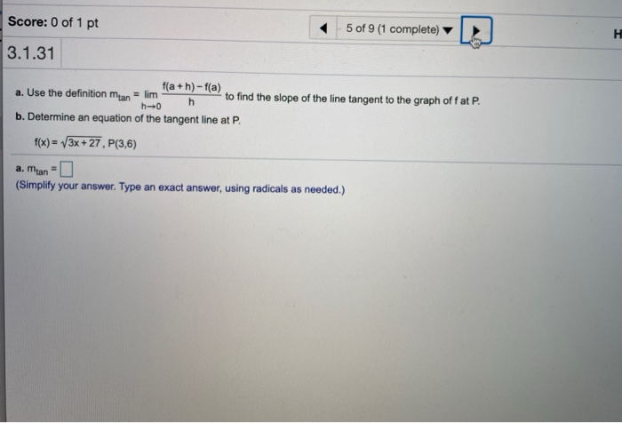 Solved Score: 0 of 1 pt 5 of 9 (1 complete) 3.1.31 a. Use | Chegg.com