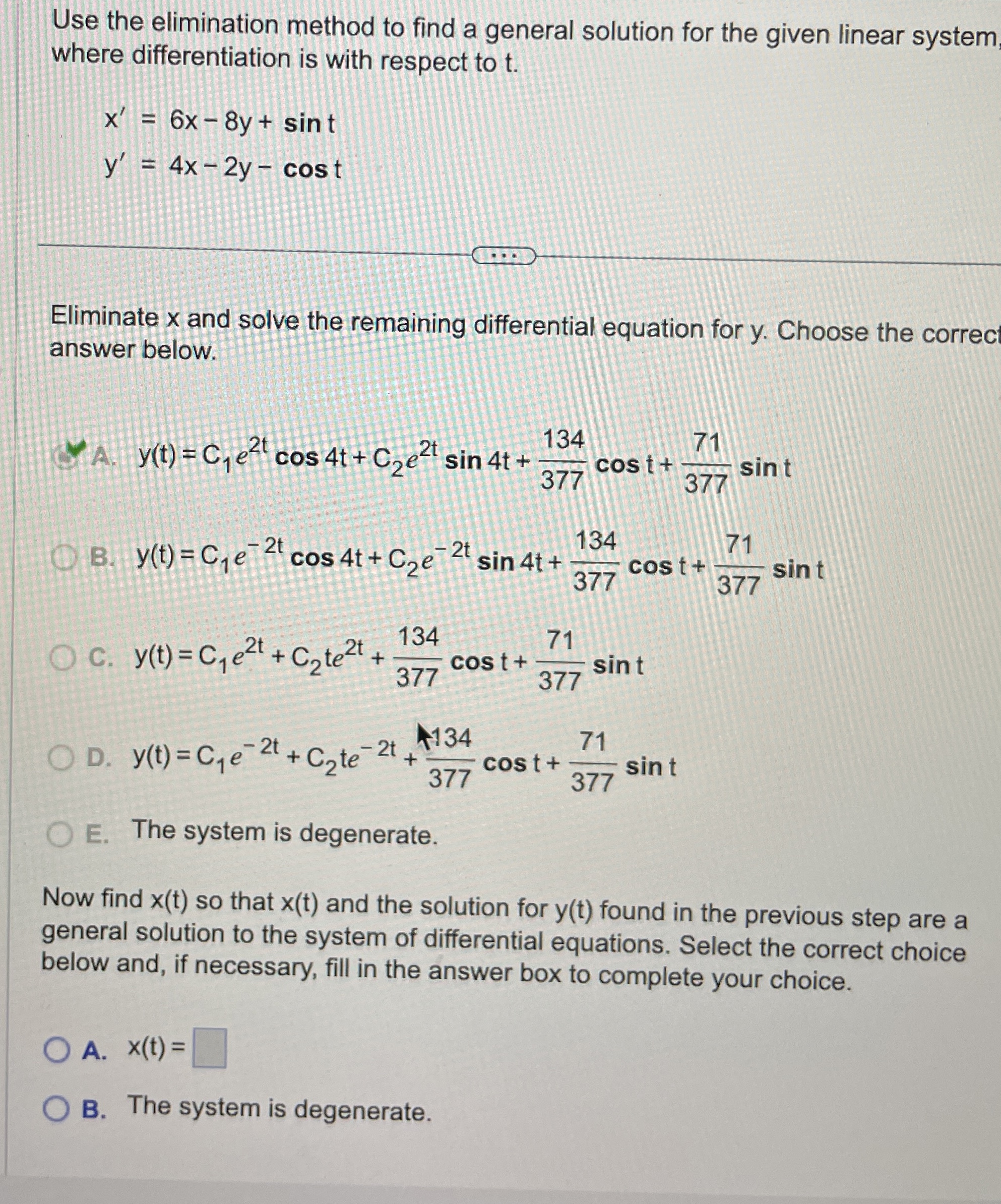 Solved Use the elimination method to find a general solution | Chegg.com