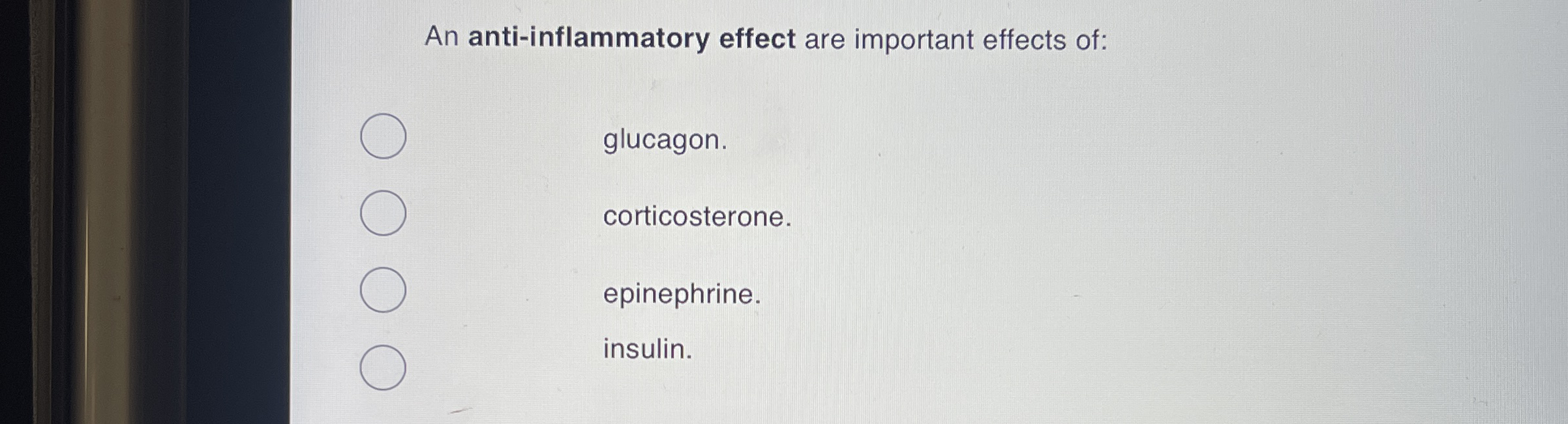 Solved An anti-inflammatory effect are important effects | Chegg.com