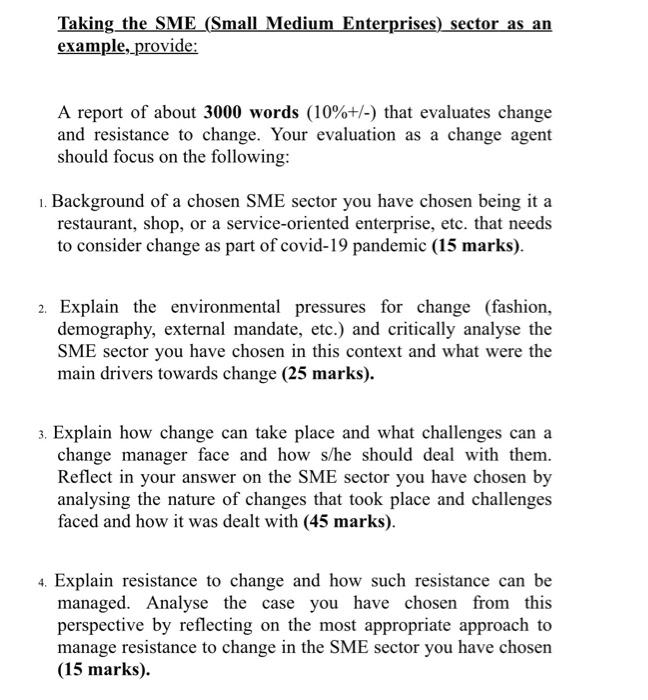 Solved Taking the SME (Small Medium Enterprises) sector as | Chegg.com