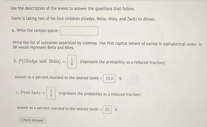 Solved Use the description of the event to answer the | Chegg.com