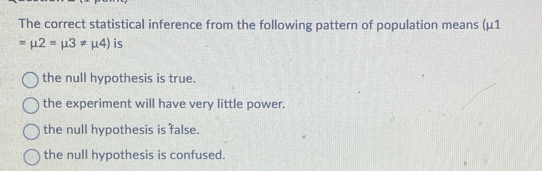 Solved The correct statistical inference from the following | Chegg.com
