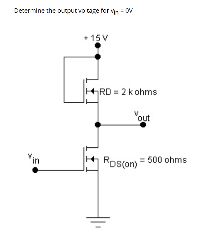 Solved Determine the output voltage for vin =0V | Chegg.com