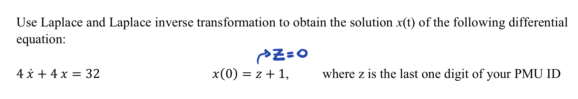 Solved Use Laplace and Laplace inverse transformation to | Chegg.com