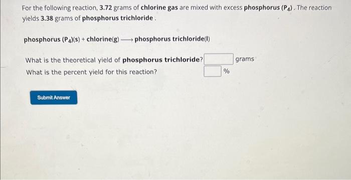 Solved For the following reaction, 6.65 grams of oxygen gas | Chegg.com
