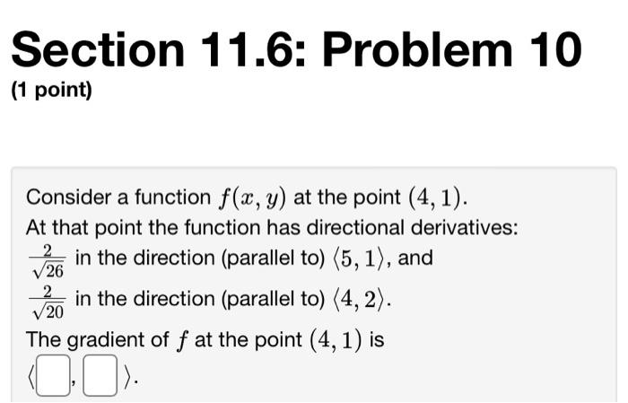 Solved Section 11.6: Problem 10 (1 point) Consider a | Chegg.com