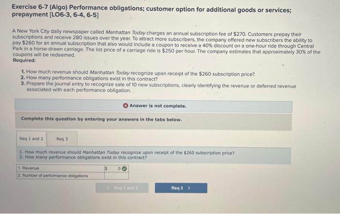 Solved Exercise 6-7 (Algo) Performance obligations; customer | Chegg.com Solved Exercise 6-7 (Algo) Performance obligations; customer | Chegg.com
