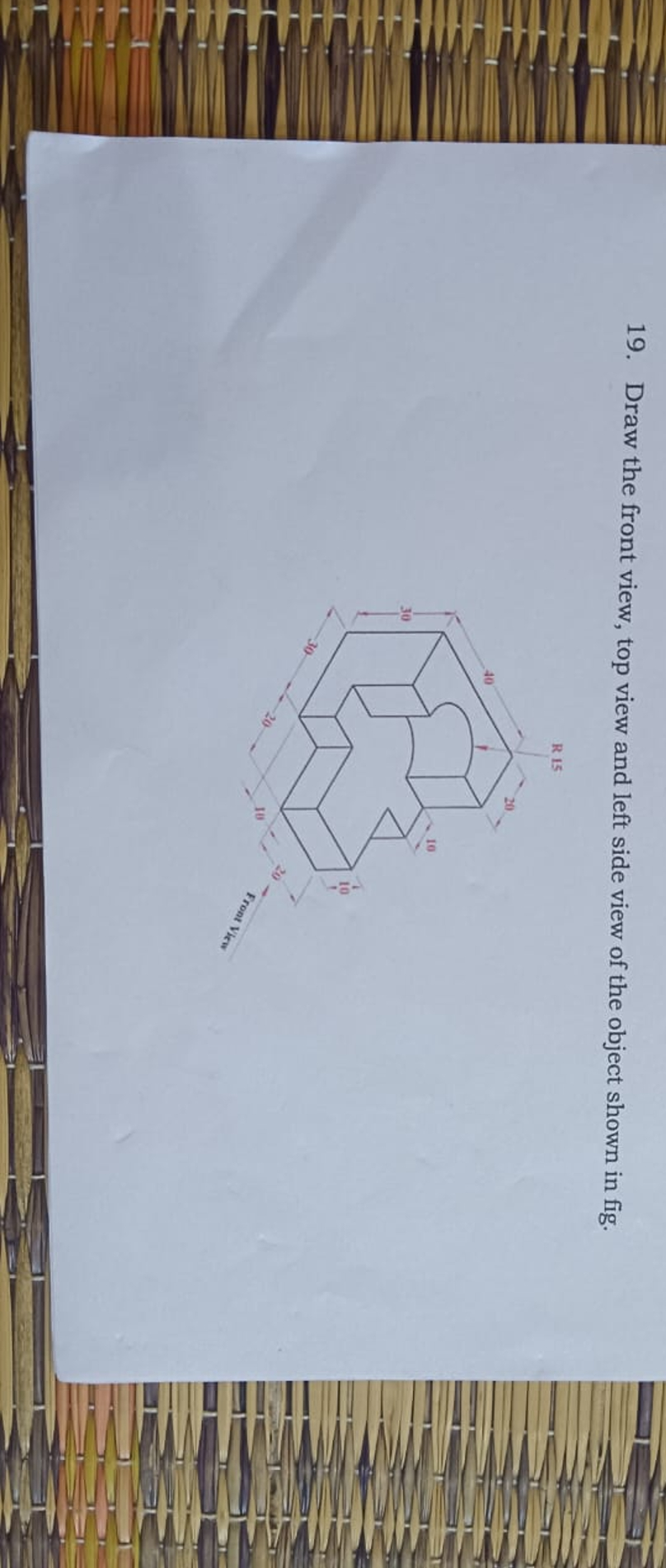 Solved Draw the front view, top view and left side view of | Chegg.com