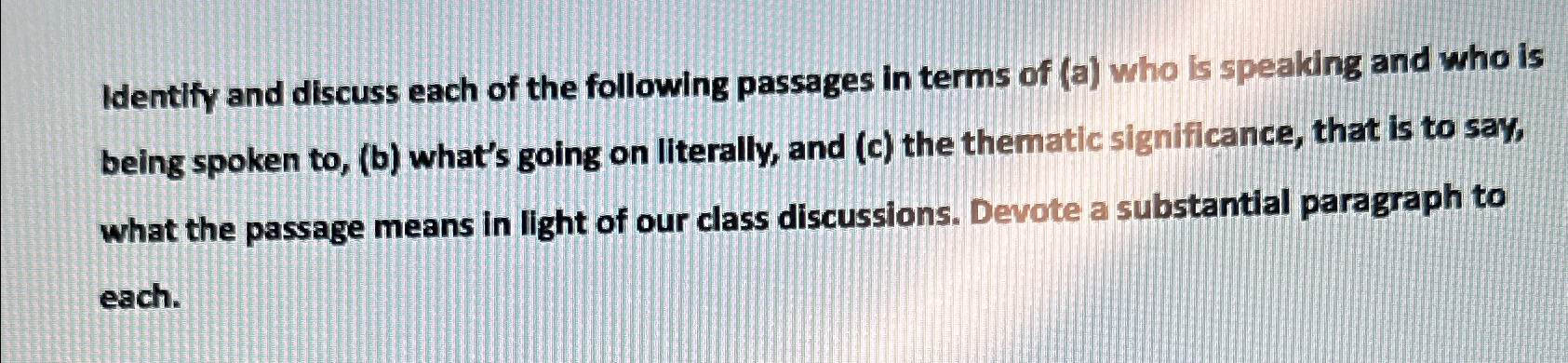Solved Identlfy and discuss each of the following passages | Chegg.com