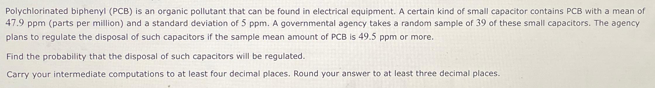 Solved Polychlorinated biphenyl (PCB) ﻿is an organic | Chegg.com