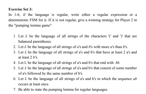 Solved Exercise Set 3:In 1-6, ﻿if the language is regular, | Chegg.com