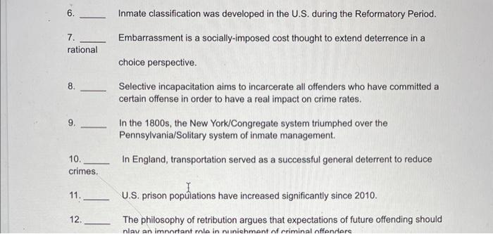 6. Inmate classification was developed in the U.S. | Chegg.com