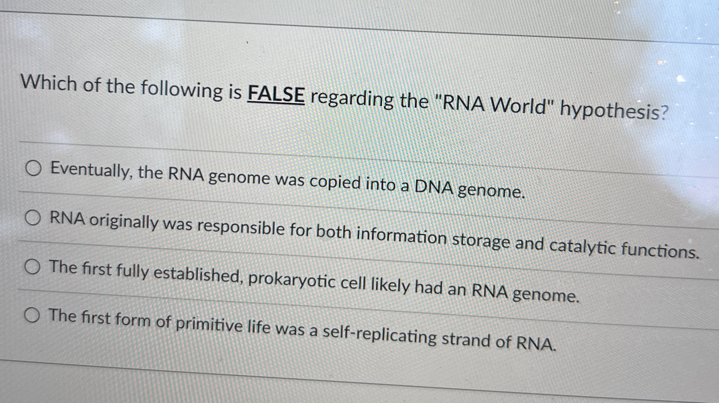 Solved Which of the following is FALSE regarding the "RNA | Chegg.com