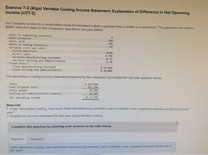 Solved Exercise 7-1 (Algo) Variable and Absorption Costing | Chegg.com