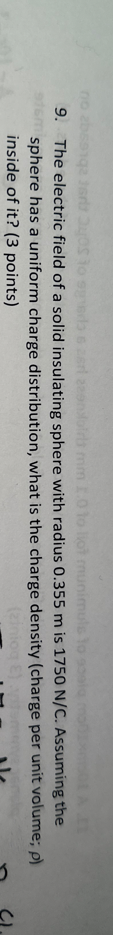 Solved The electric field of a solid insulating sphere with | Chegg.com